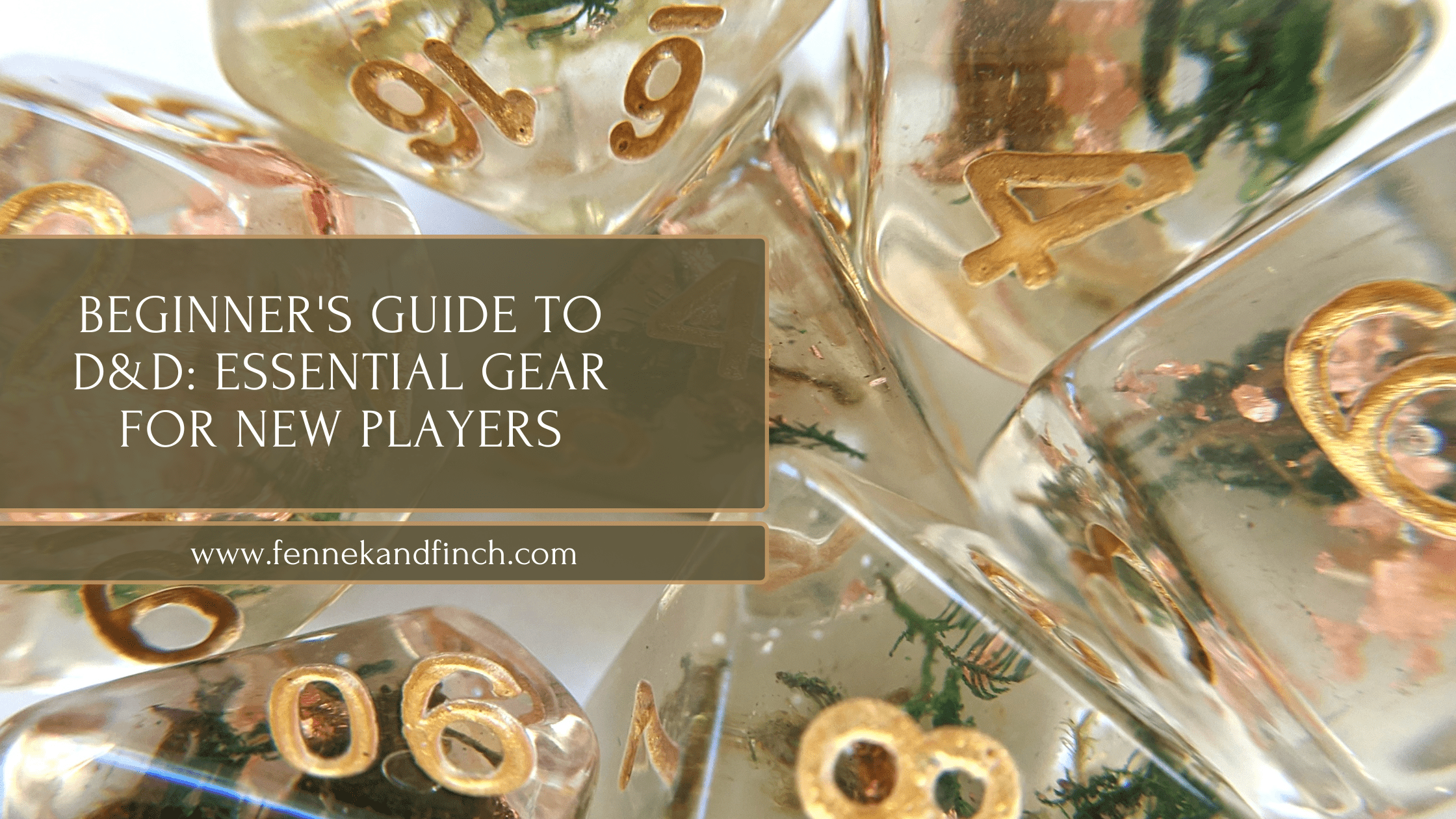 Essential D&D Gear for New Players – Fennek and Finch